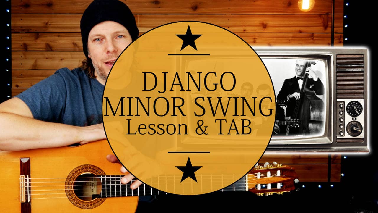 Minor Swing Guitar Tutorial Django Reinhardt Guitar Solo